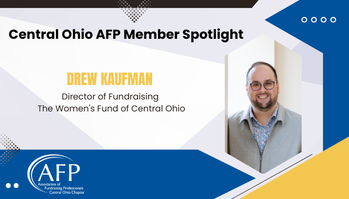 Member Spotlight: Drew Kaufman - Association of Fundraising ...